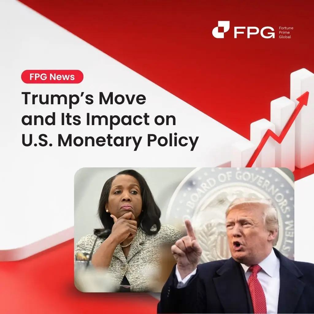 Trump’s Move and Its Impact on U.S. Monetary Policy - FPG Fortune Prime ...